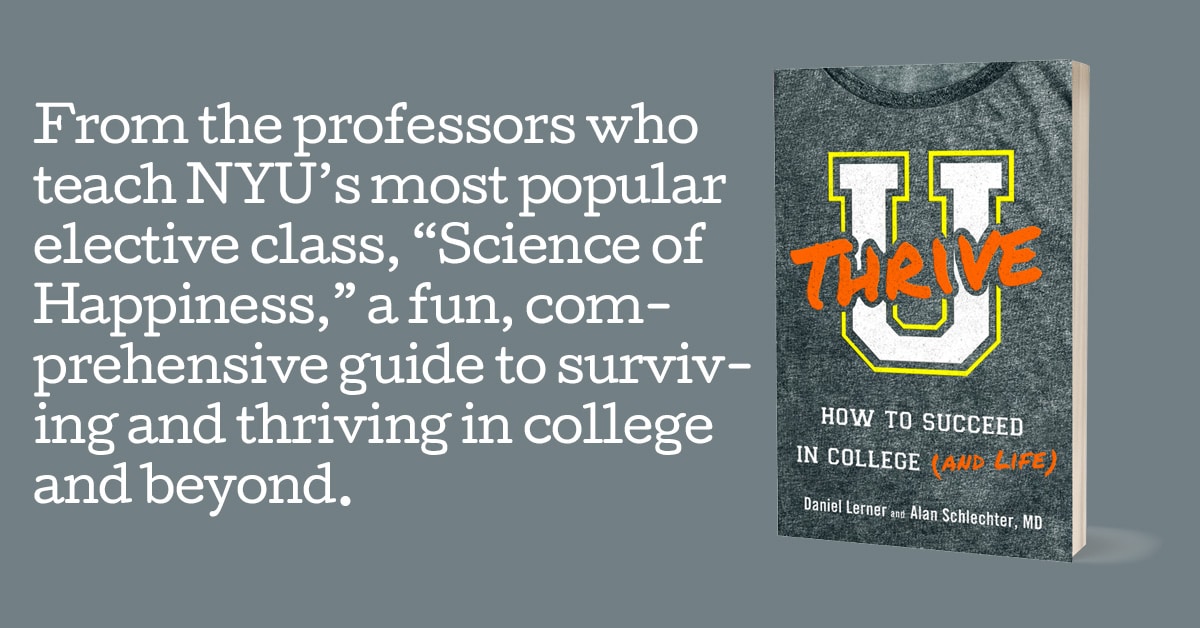 How to Succeed in College (and Life) - U Thrive